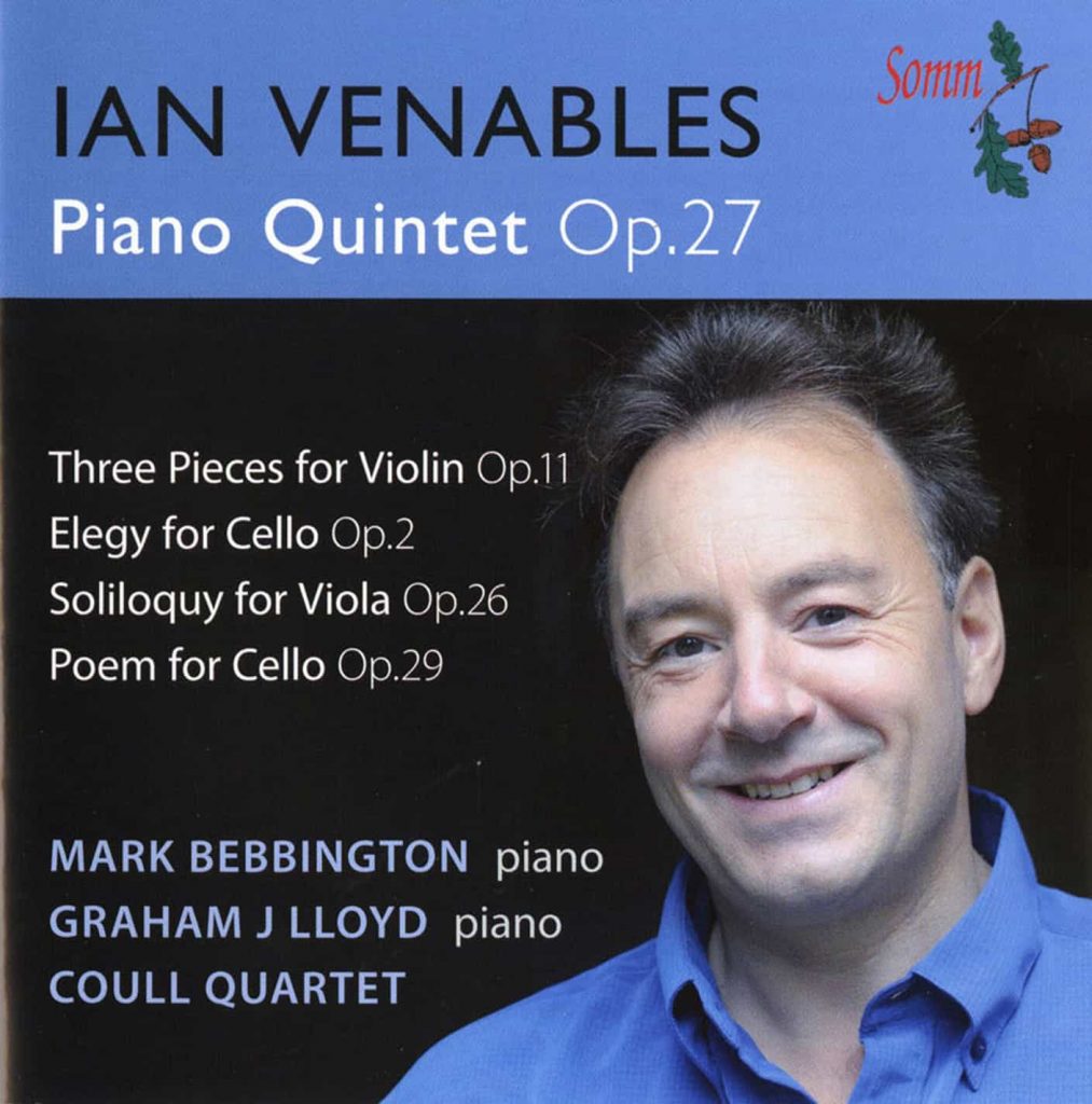 Ian Venables: Chamber Music | SOMM Recordings